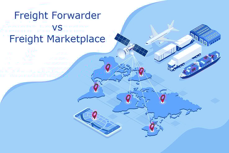 Freight forwarder vs freight marketplace: Understanding the options